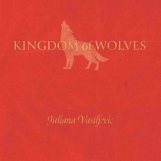 Kingdom of Wolves, Juliana Vasiljevic | 9781398478916 | Boeken | bol.com