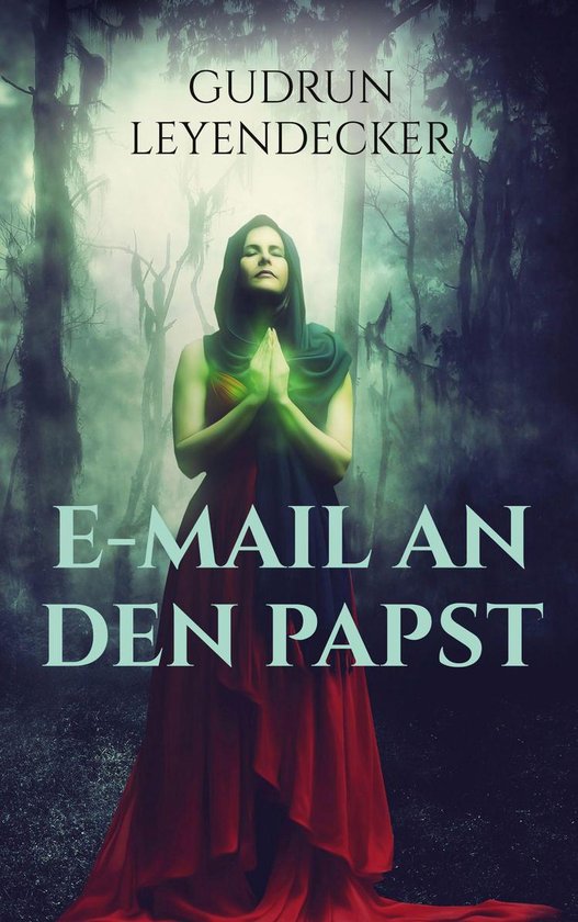 E-Mail an den Papst (ebook), Gudrun Leyendecker | 9783751975469 | Boeken | bol