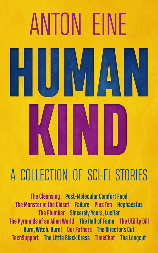 Human Kind (ebook), Anton Eine | 9781005135690 | Boeken | bol