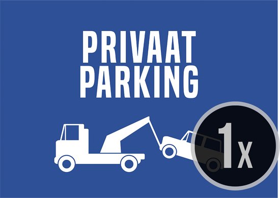Pictogram/ bord | "Privaat parking" - Wegsleepregeling | 40 x 30 cm | 1 ...