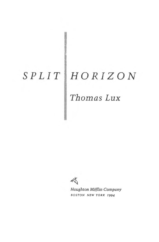 Split Horizon (ebook), Thomas Lux | 9780544916111 | Boeken | bol.com