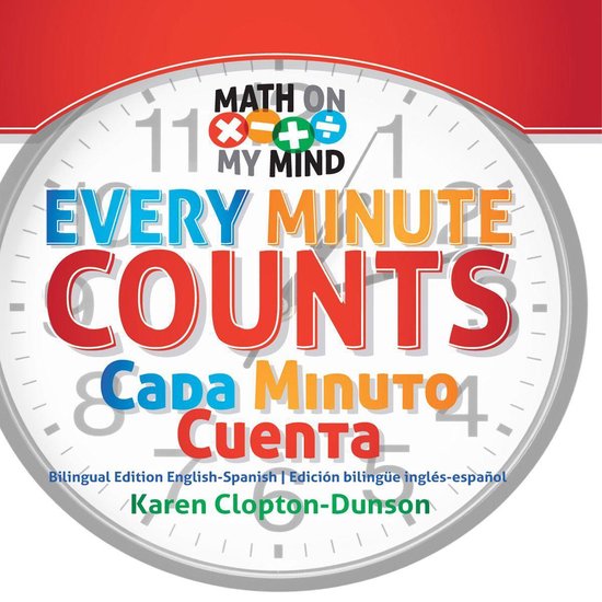 Every Minute Counts / Cada Minuto Cuenta (ebook), Karen Clopton-Dunson ...