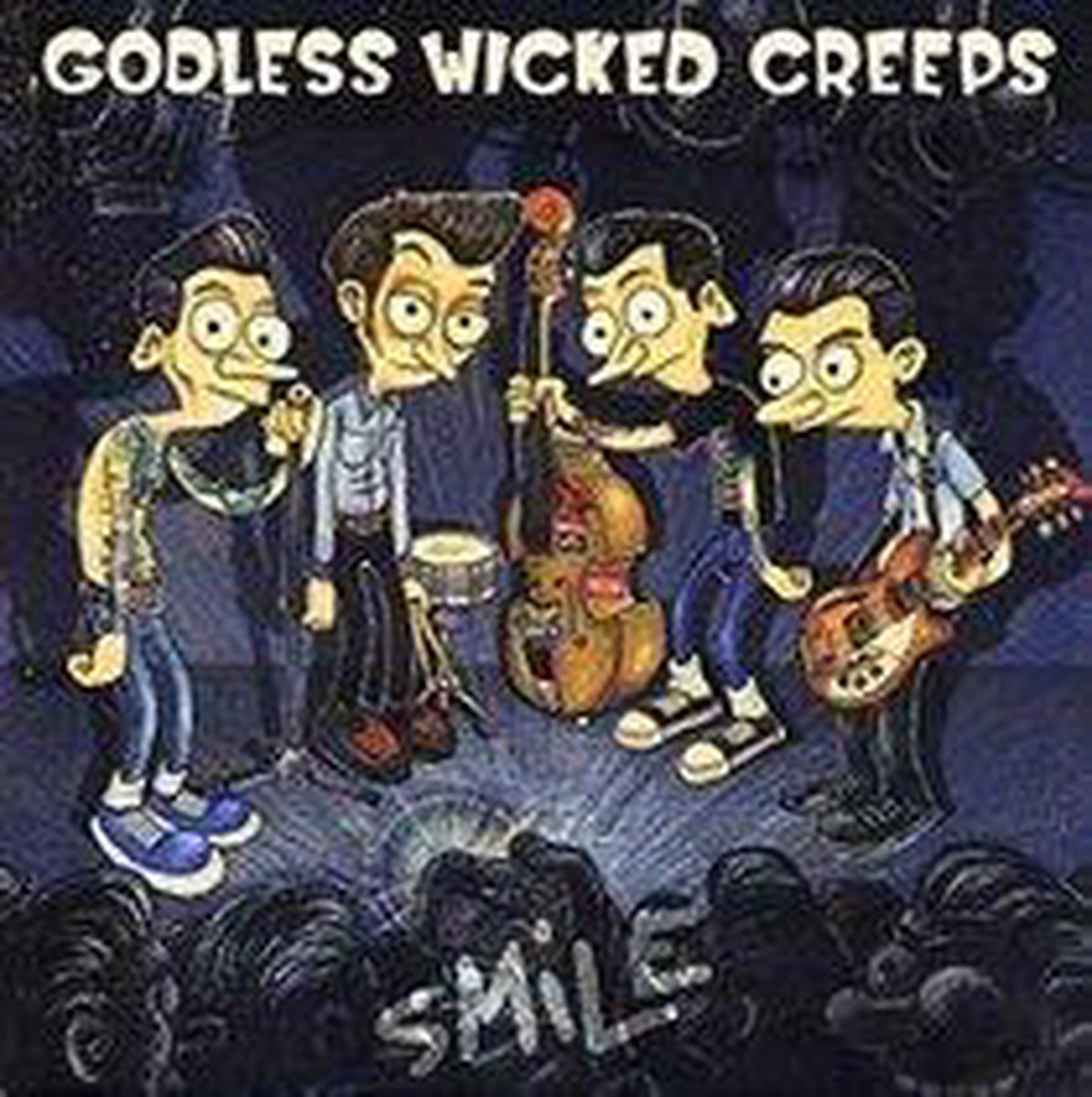 Smile, Godless Wicked Creeps | CD (album) | Muziek | bol