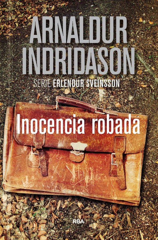 Erlendur Sveinsson 1 - Inocencia robada (ebook), Arnaldur Indridason ...
