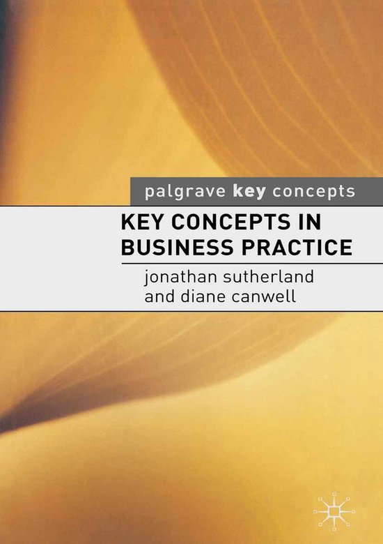 Key Concepts Key Concepts In Business Practice Ebook Jonathan Sutherland