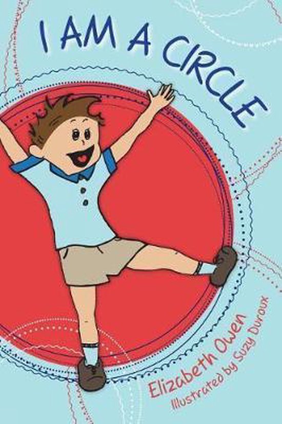 I Am A Circle, Elizabeth Owen | 9781439240878 | Boeken | bol.com