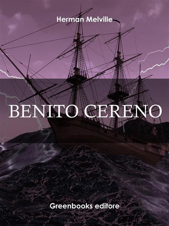 Benito Cereno (ebook), Herman Melville | 9788832953602 | Boeken | bol.com