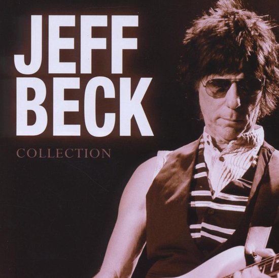 Jeff Beck - Collection, Jeff Beck | CD (album) | Muziek | bol.com