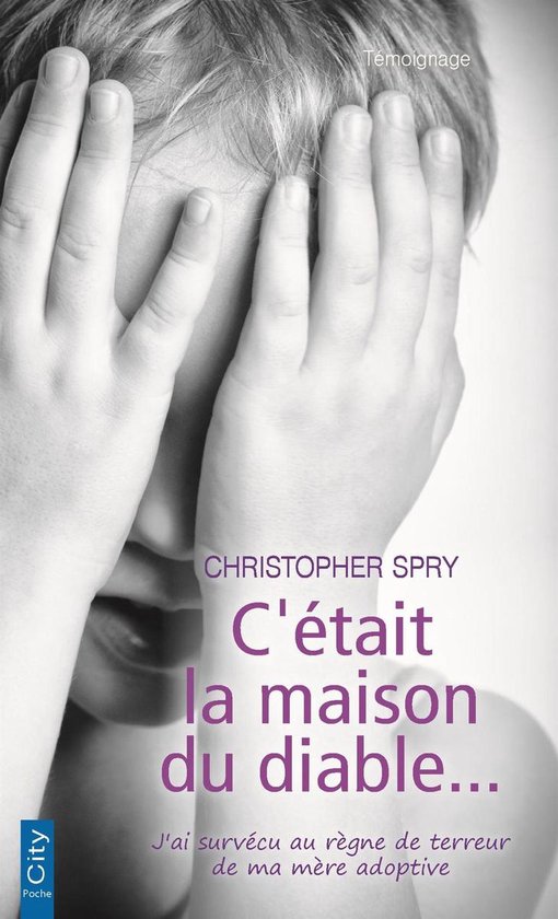 C'était la maison du diable... (ebook), Christopher Spry ...