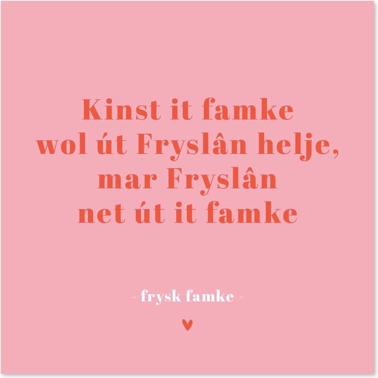 Bordje Frysk famke - Forex - Tegeltje met spreuken - Friese tekst ...
