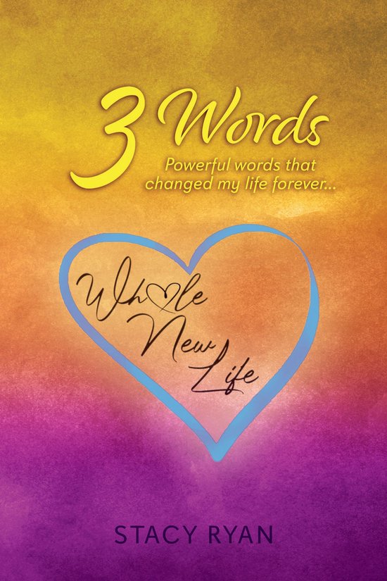3 Words (ebook), Stacy Ryan | 9798989872350 | Boeken | bol