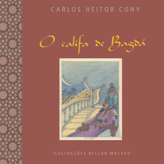 O califa de Bagdá, Carlos Heitor Cony | 9788579440502 | Boeken | bol