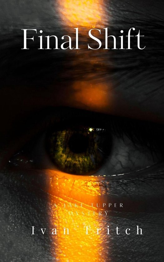 Final Shift (ebook), Ivan Tritch | 9798895466100 | Boeken | bol