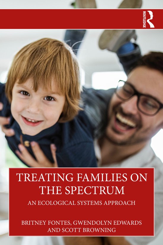 Treating Families on the Spectrum | 9781032587332 | Britney Fontes ...