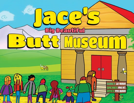 Jace's Big Beautiful Butt Museum (ebook), Peter Nisenkier ...