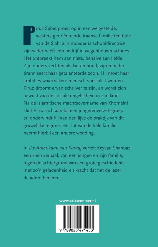 De Amerikaan van Karadj, Keyvan Shahbazi | 9789025471453 | Boeken | bol