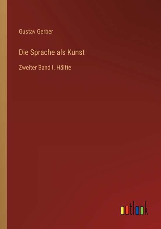 Die Sprache als Kunst, Gustav Gerber | 9783368220129 | Livres | bol