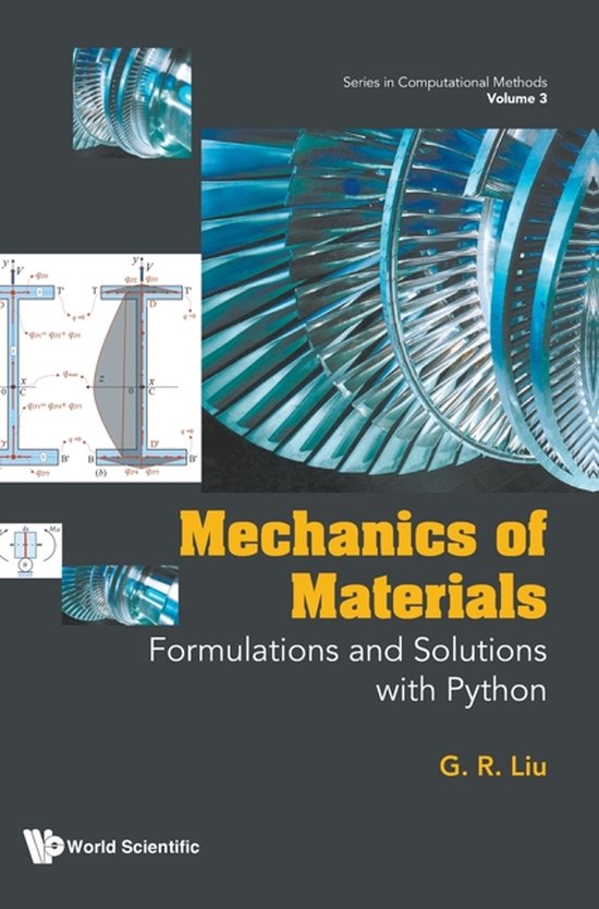 Mechanics of Materials: Formulations and Solutions with Python, G R Liu ...