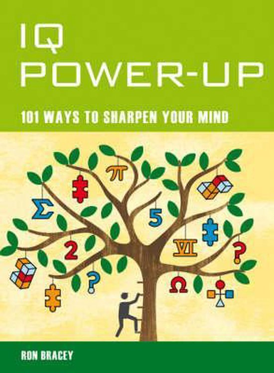 IQ Power Up, Ron Bracey | 9781844835782 | Boeken | bol.com