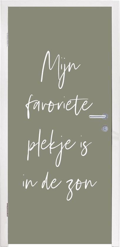 Deursticker Mijn favoriete plekje is in de zon - Quotes - Tekst - Zon ...