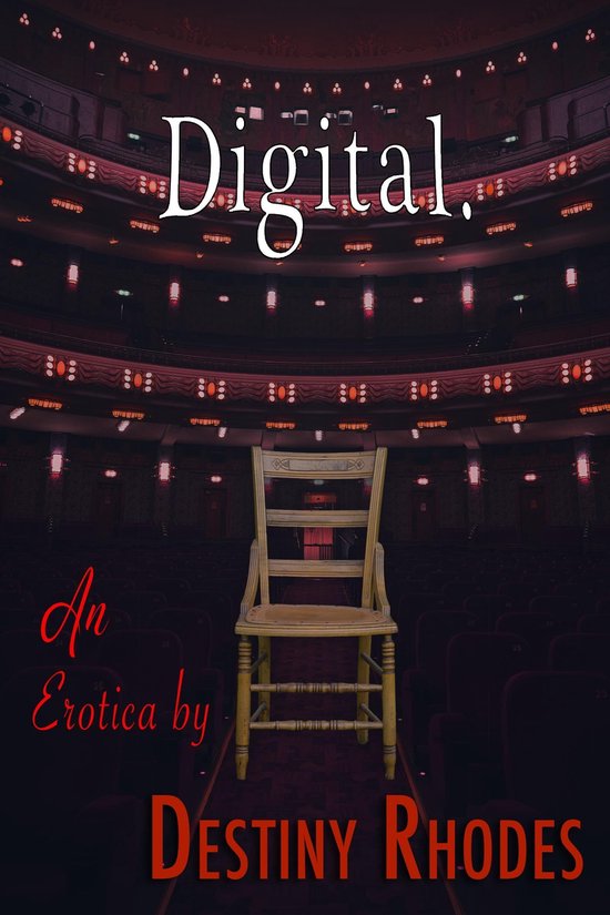 Digital. (ebook), Destiny Rhodes | 9781005793654 | Boeken | bol.com