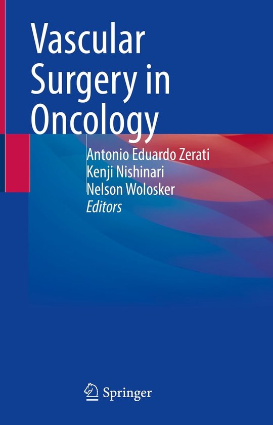 Vascular Surgery in Oncology (ebook) | 9783030976873 | Boeken | bol.com