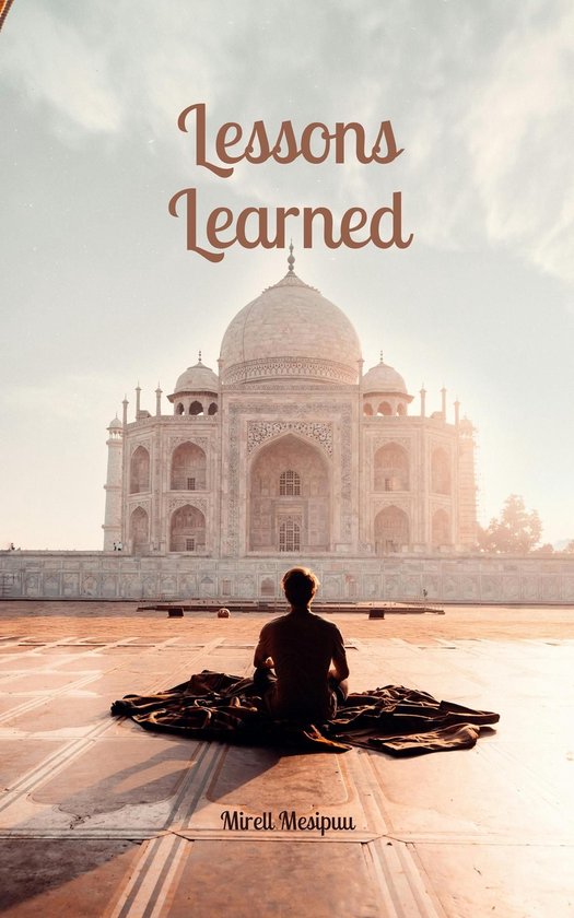Lessons Learned (ebook), Mirell Mesipuu | 9789916896549 | Boeken | bol
