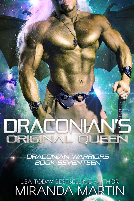 Draconian Warriors 17 - Draconian's Original Queen (ebook), Miranda Martin |... | bol