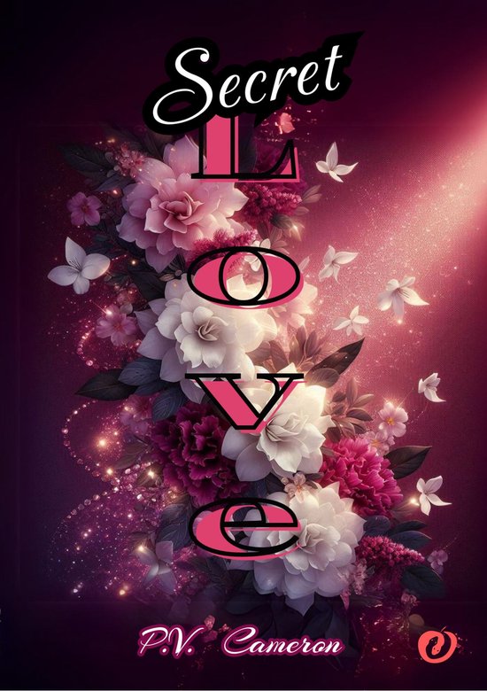 Secret Love (ebook), P.V. Cameron | 9782487122482 | Boeken | bol