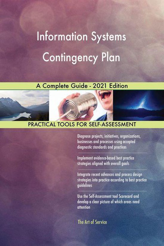 Information Systems Contingency Plan A Complete Guide - 2021 Edition ...