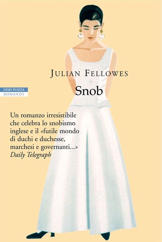 Snob (ebook), Julian Fellowes | 9788854505056 | Boeken | bol.com
