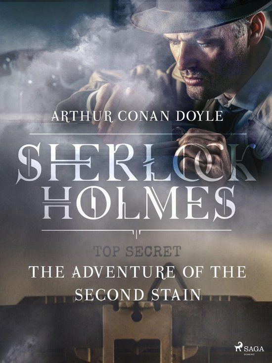 Sherlock Holmes - The Adventure of the Second Stain (ebook), Arthur ...