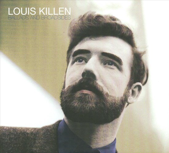 Ballads & Broadsides, Louis Killen | Muziek | bol