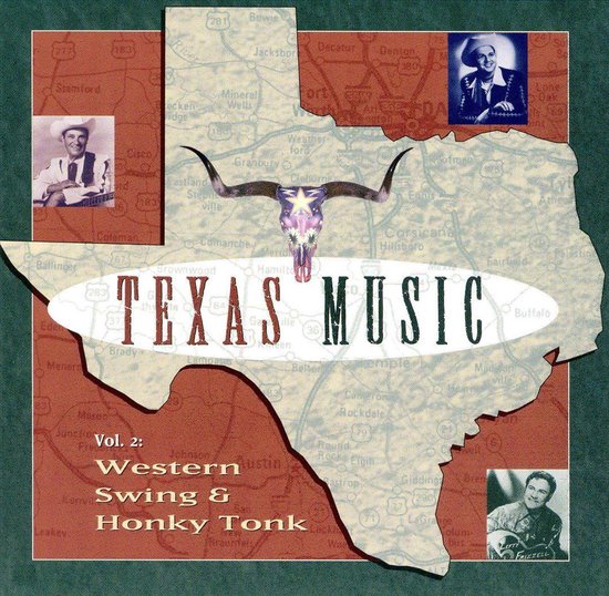 Texas Music, Vol. 2: Western Swing & Honky Tonk, The Crystal Springs ...