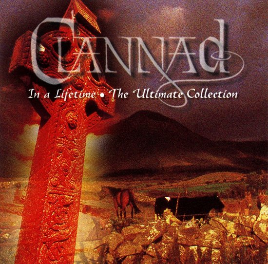 In a Lifetime: The Ultimate Collection, Clannad | CD (album) | Muziek | bol