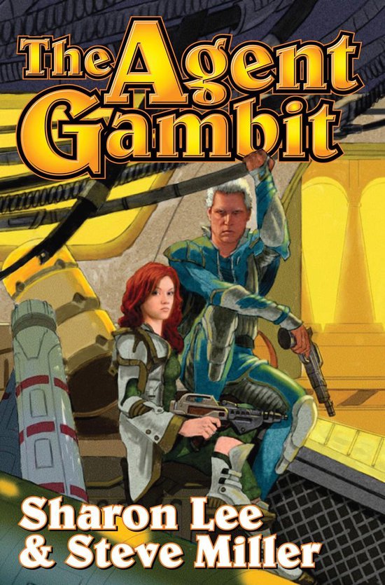Liaden Universe® combo volumes 2 - The Agent Gambit (ebook), Sharon Lee ...