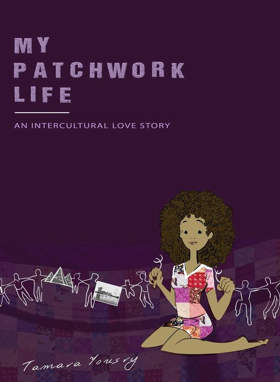 My Patchwork Life (ebook), Tamara Yousry | 9781005799212 | Boeken | bol.com