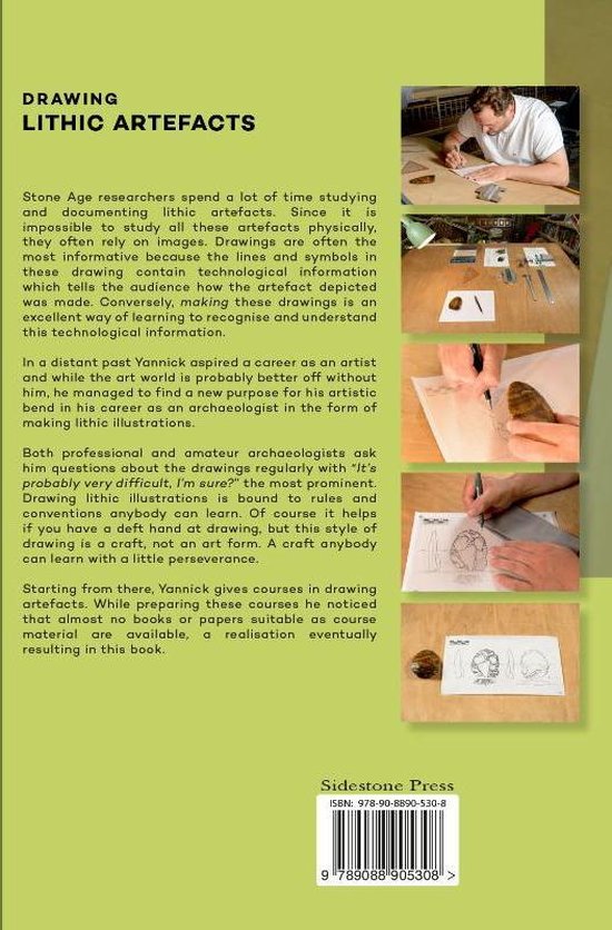 Drawing Lithic Artefacts | 9789088905308 | Yannick Raczynski-Henk ...