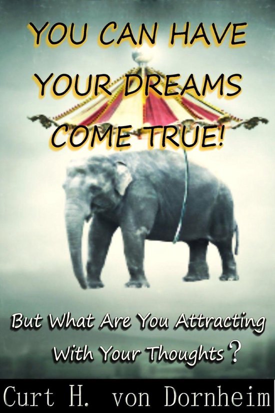 Creative Consciousness 10 - You Can Have Your Dreams Come True! (ebook ...