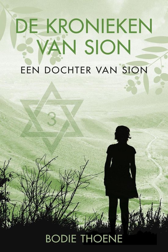 De Kronieken van Sion 3 - Een dochter van Sion (ebook), Bodie Thoene ...
