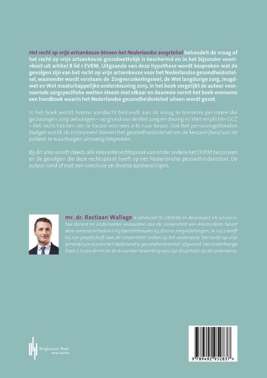 Het recht op vrije artsenkeuze binnen het Nederlandse zorgstelsel ...