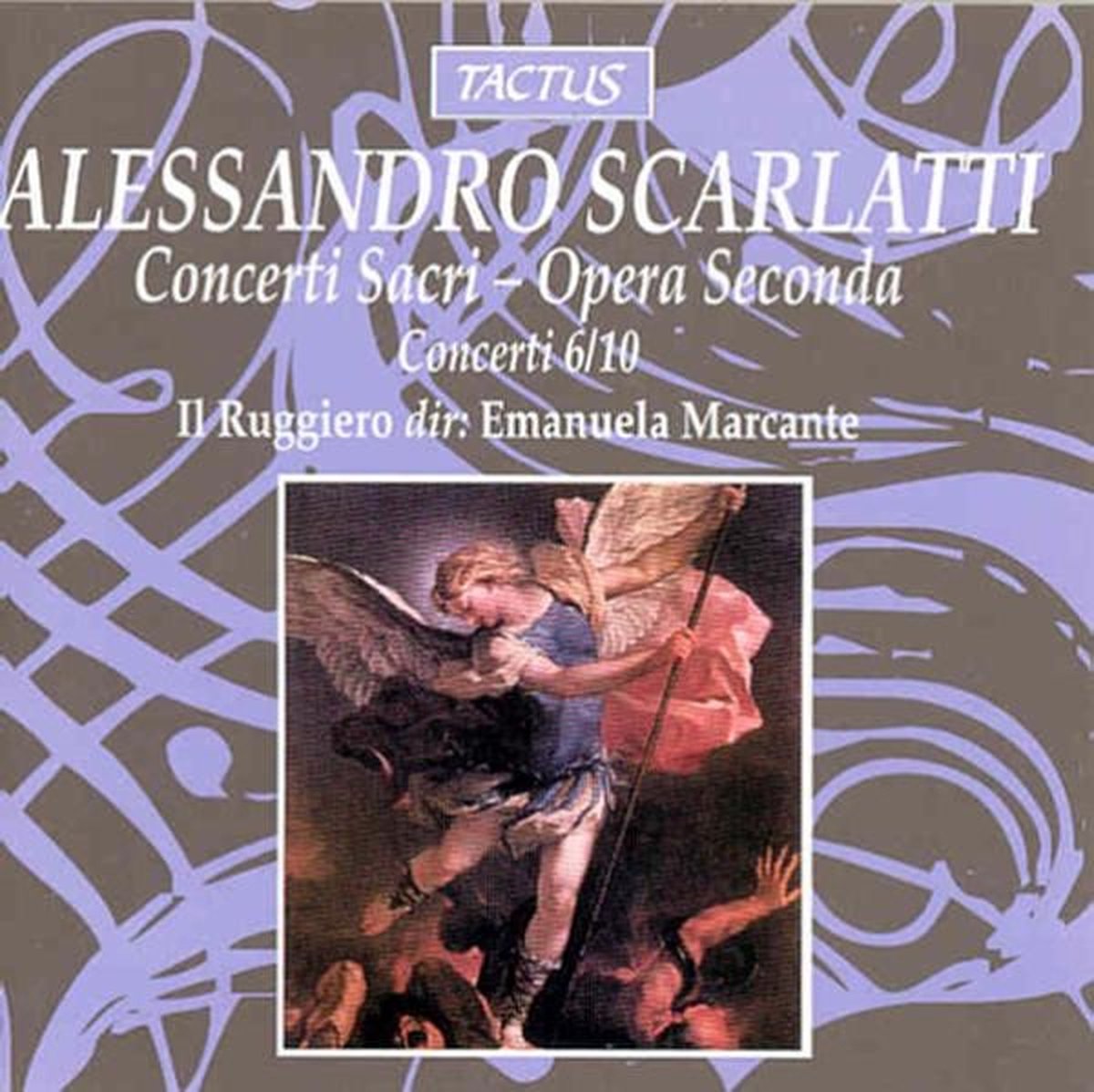 Emanuela Marcante Il Ruggiero - A Scarlatti: Opera Seconda, Concert (CD ...