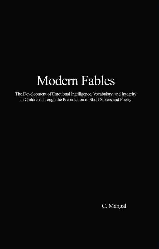 Modern Fables (ebook), C. Mangal | 9781647029937 | Boeken | bol.com