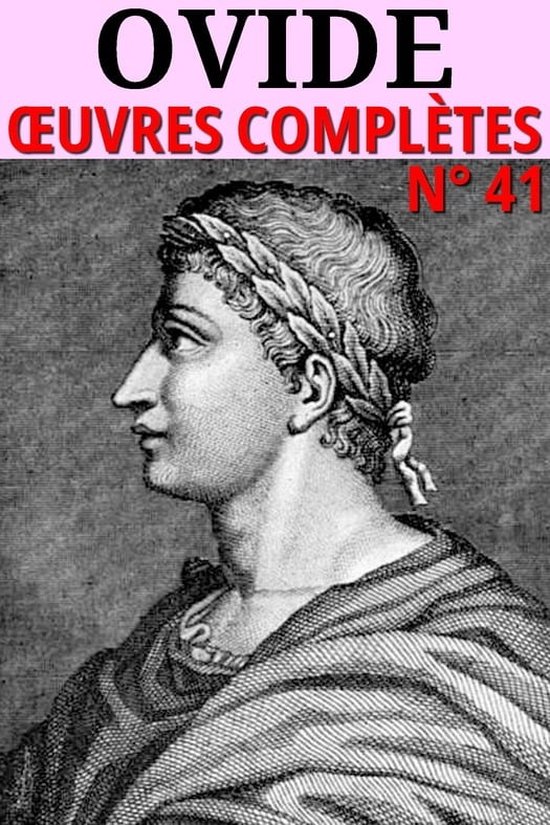 Ovide - Oeuvres complètes (ebook), Ovide | 9782918042174 | Boeken | bol.com