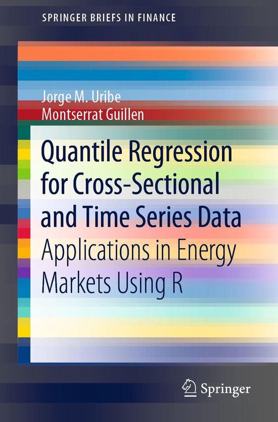 SpringerBriefs in Finance - Quantile Regression for Cross-Sectional and Time Series... | bol