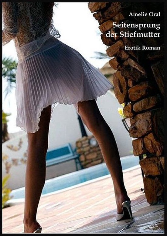 Seitensprung der Stiefmutter (ebook), Amelie Oral | 9783750227354 | Boeken | bol.com