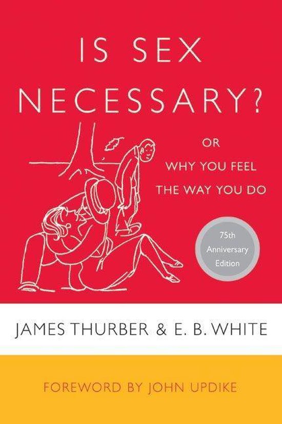 Is Sex Necessary James Thurber 9780060733148 Boeken