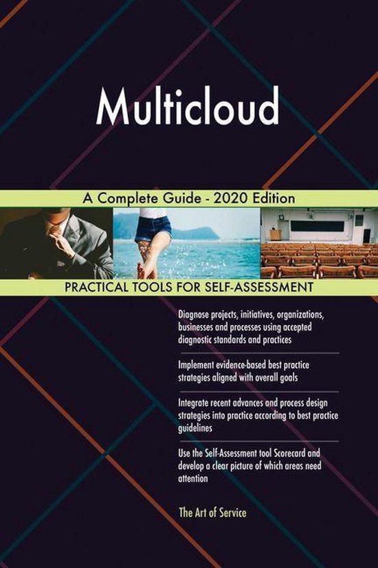 Multicloud A Complete Guide - 2020 Edition (ebook), Gerardus Blokdyk | 9781867374091 |... | bol.com