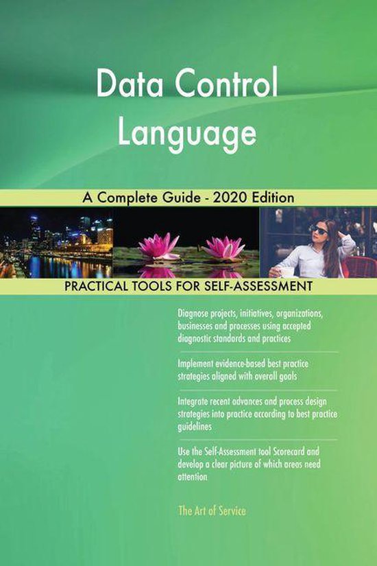 Data Control Language A Complete Guide - 2020 Edition (ebook), Gerardus ...