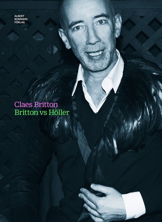 Britton vs Höller (ebook), Claes Britton | 9789100167820 | Boeken | bol.com